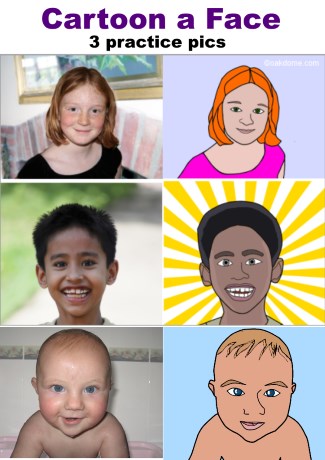 Download: Photo Editing - Cartoon a Face Practice Pics